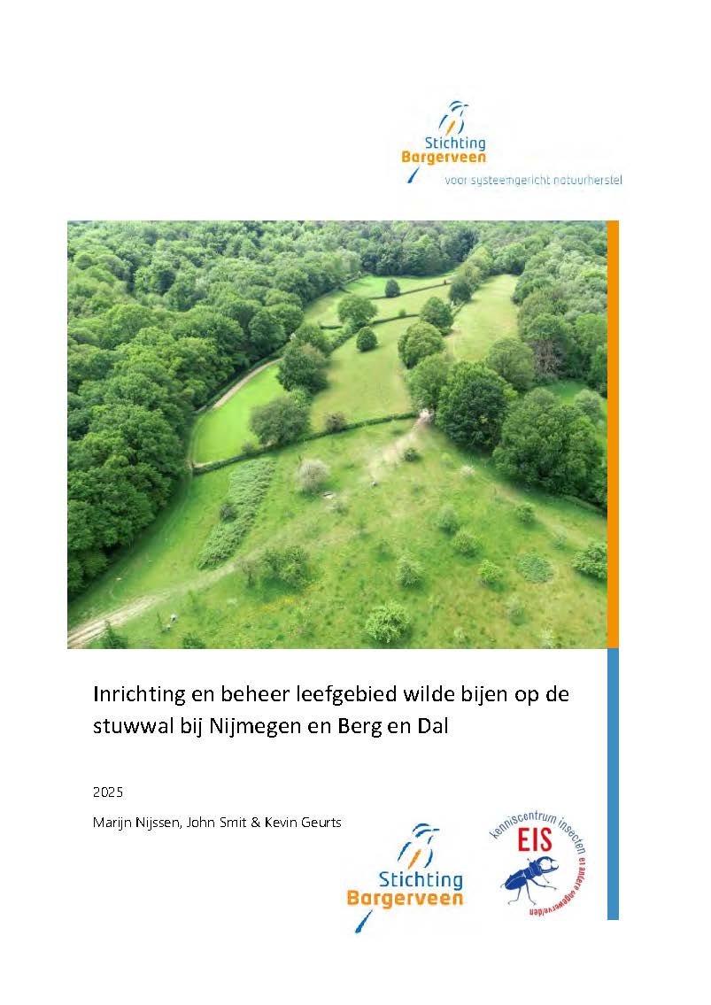Inrichting en beheer leefgebied wilde bijen op de stuwwal bij Nijmegen ...